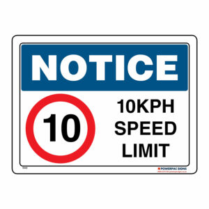 Notice Signs | Powerpac
