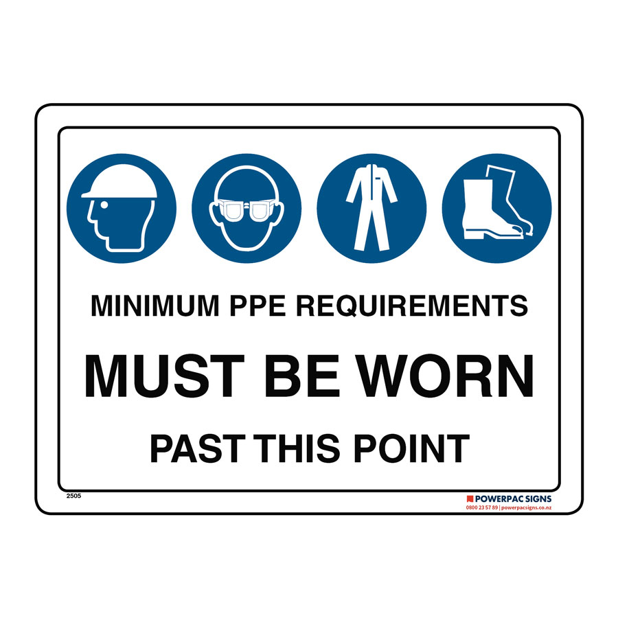 Minimum PPE Requirements Must Be Worn Past This Point | Powerpac Group