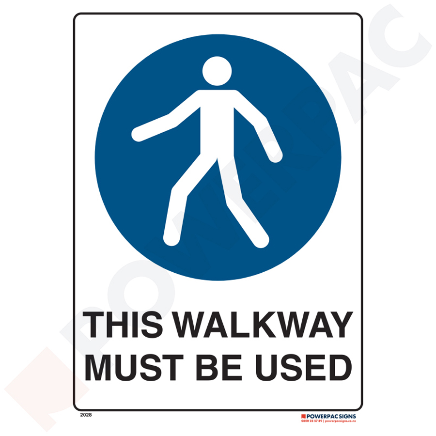 Mandatory Signs - This Walkway Must be Used | Powerpac Group