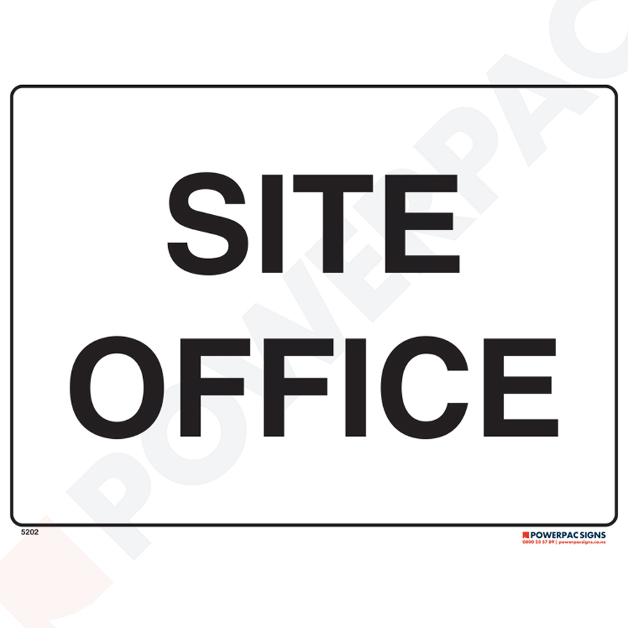 Restricted Area Signs - Site Office | Powerpac Group