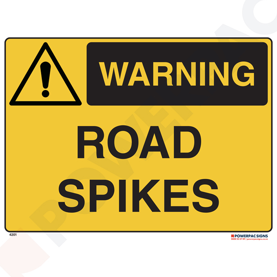 Warning Signs - Road Spikes | Powerpac Group