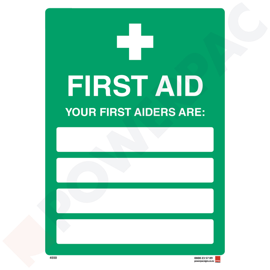Emergency Signs - First Aid - Your First Aiders Are: | Powerpac Group