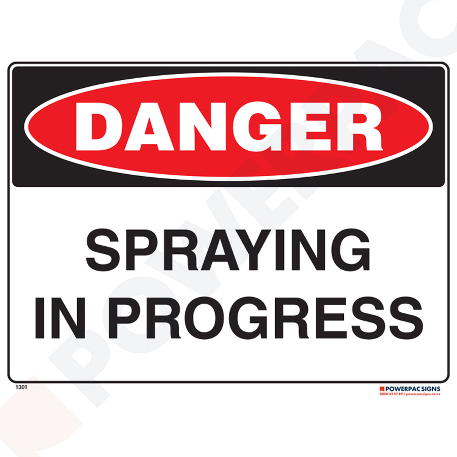 Danger Sign - Spraying in Progress | Powerpac Group