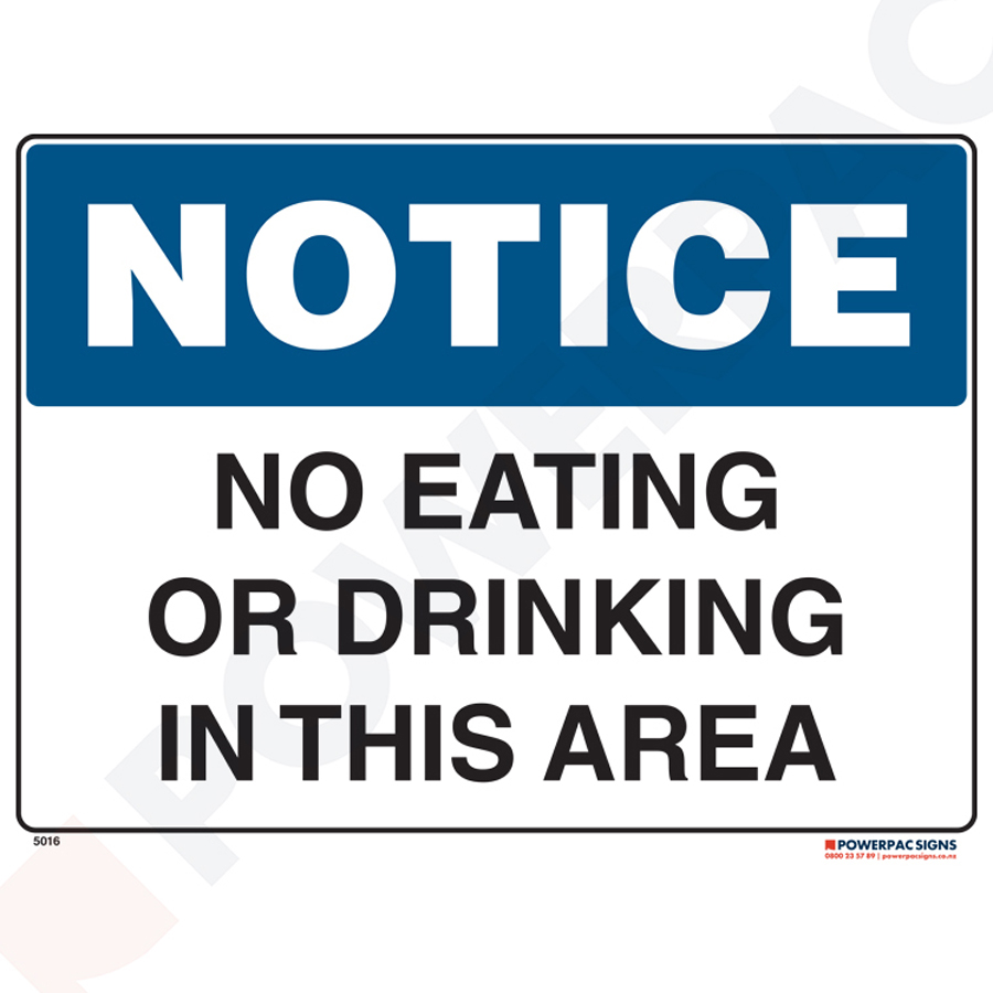 Notice Sign - No Eating or Drinking in This Area | Powerpac Group